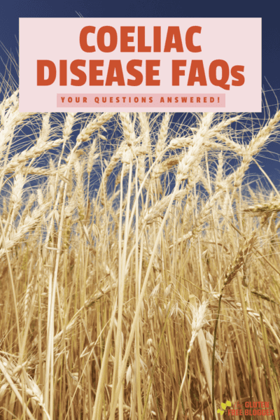 Coeliac Disease FAQs - The Gluten Free Blogger