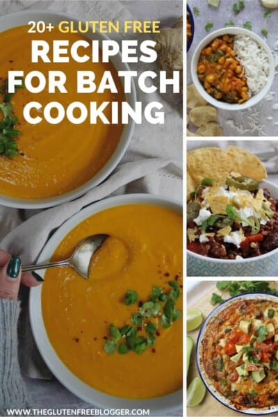 20+ recipes for gluten free batch cooking - The Gluten Free Blogger